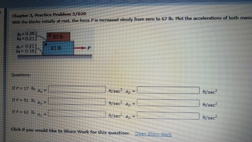 Solved With the blocks initially at rest, the force P is | Chegg.com