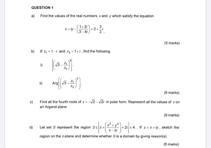 Solved Question 1 A Find The Values Of The Real Numbers X