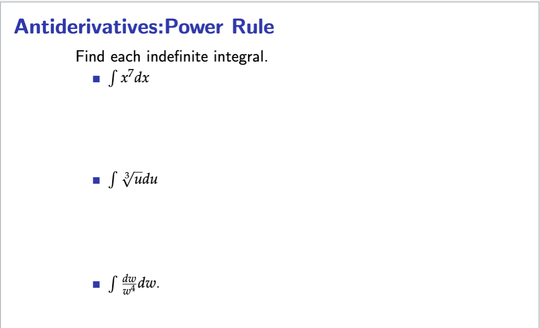 Solved Antiderivatives:Power RuleFind each indefinite | Chegg.com