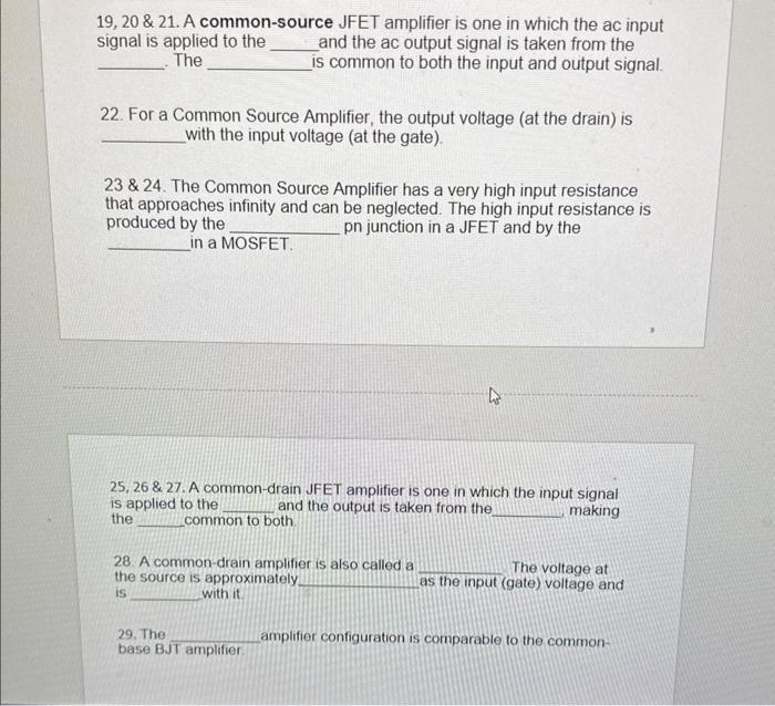 Solved 19,20&21. A common-source JFET amplifier is one in | Chegg.com