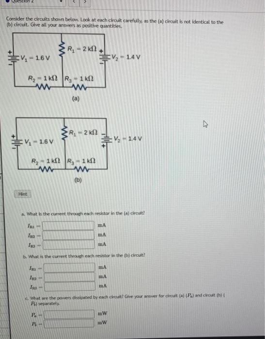 Solved Question 2 Consider the circuits shown below. Look at | Chegg.com