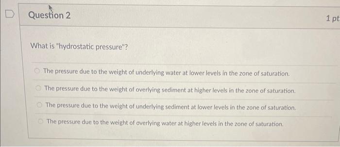 Solved What is "hydrostatic pressure"? The pressure due to | Chegg.com