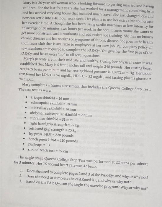 Mary is a 26-year-old woman who is looking forward to | Chegg.com