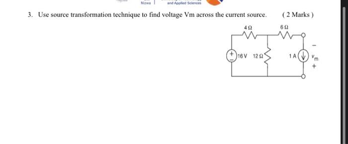 Solved 3. Use source transformation technique to find | Chegg.com