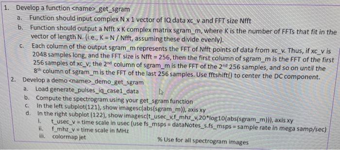 Solved 1. Develop a function _get_sgram a. Function should | Chegg.com