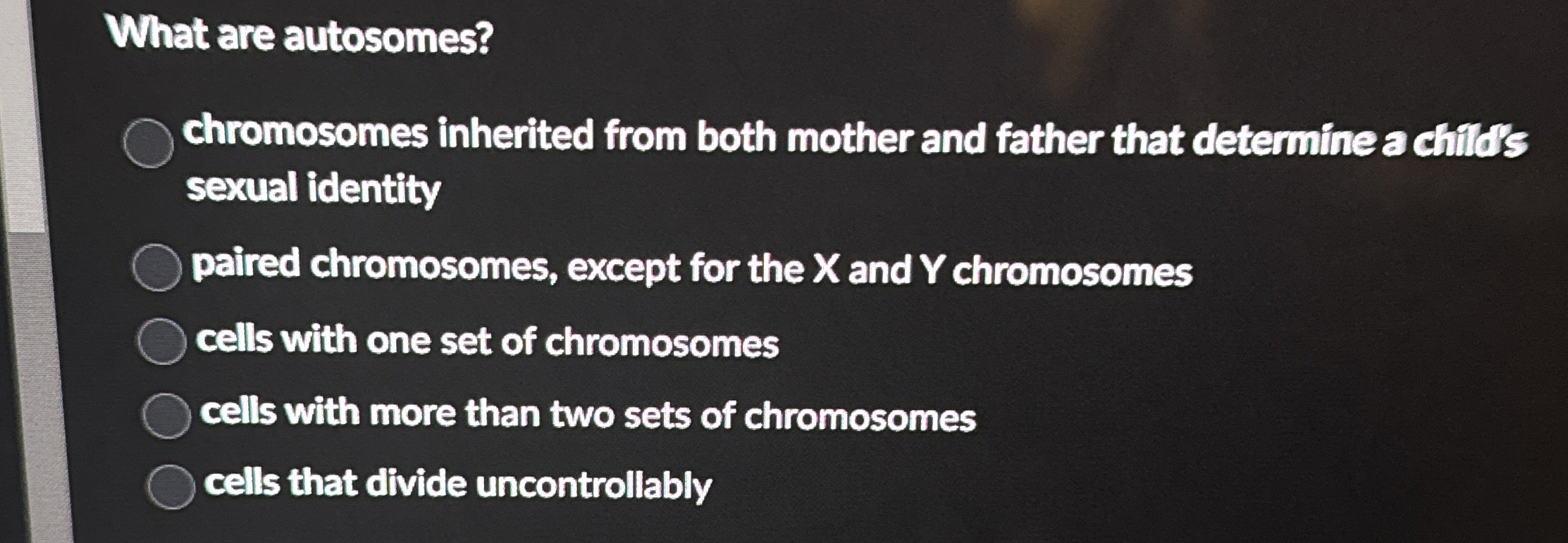 Solved What are autosomes?chromosomes inherited from both | Chegg.com