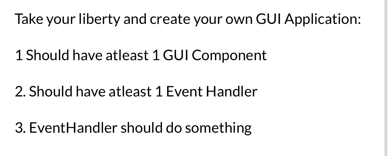 Solved Take your liberty and create your own GUI | Chegg.com