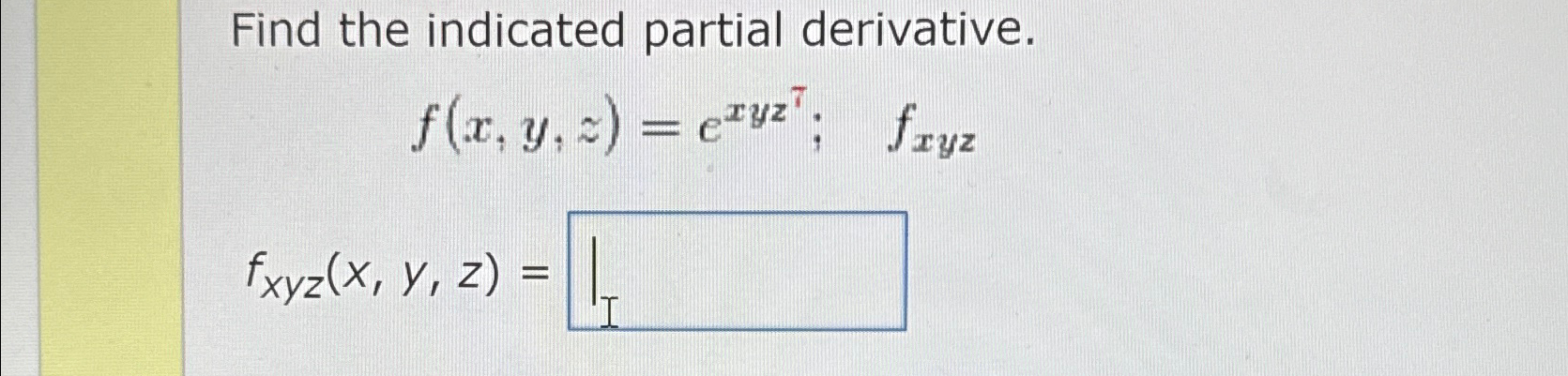 Solved Find the indicated partial | Chegg.com