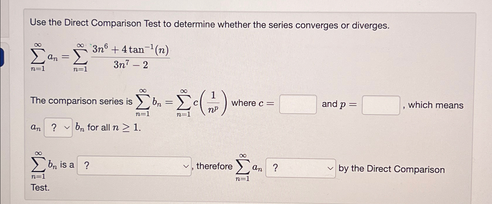 Use the Direct Comparison Test to determine whether | Chegg.com