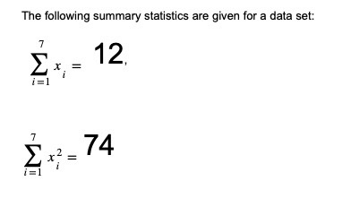Solved The following summary statistics are given for a data | Chegg.com