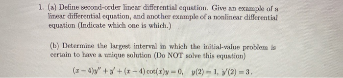 Solved 1. (a) Define second-order linear differential | Chegg.com