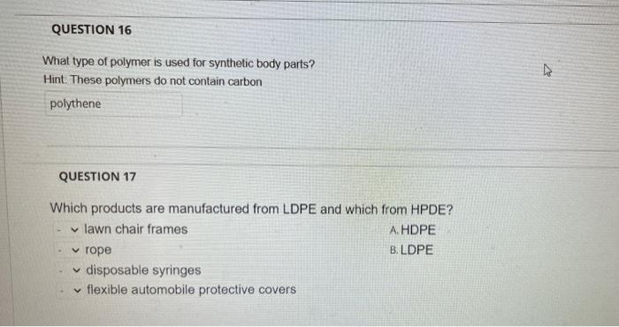 Solved What type of polymer is used for synthetic body | Chegg.com