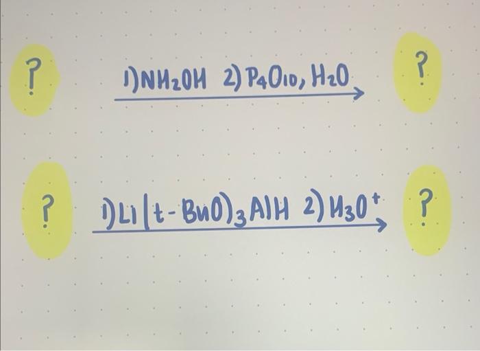 Solved 1) NH2OH 2) P4O10,H2O | Chegg.com
