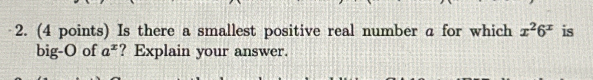 Solved (4 ﻿points) ﻿Is there a smallest positive real number | Chegg.com