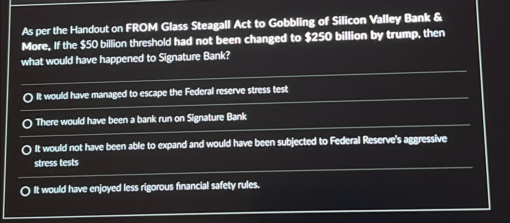 Solved As per the Handout on FROM Glass Steagall Act to | Chegg.com