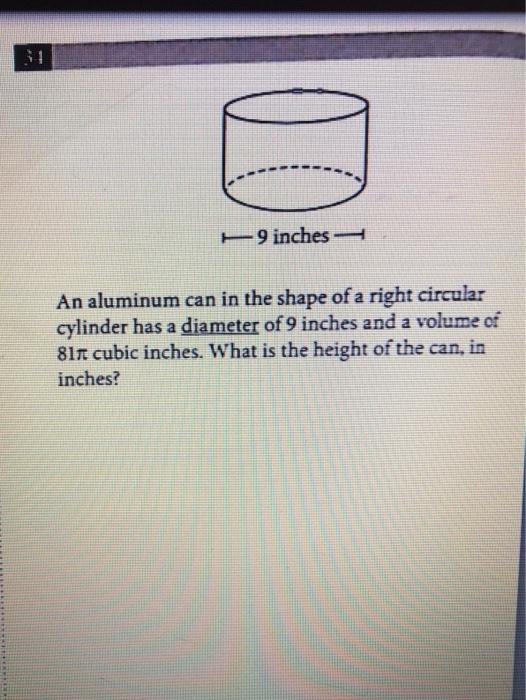Solved 9 inches - An aluminum can in the shape of a right | Chegg.com
