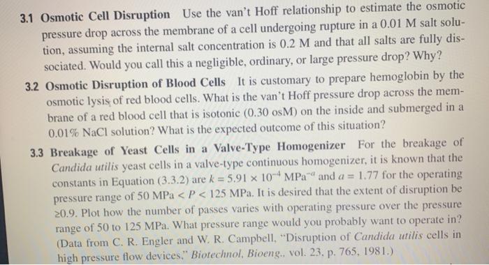 Solved 3.1 Osmotic Cell Disruption Use the van't Hoff | Chegg.com