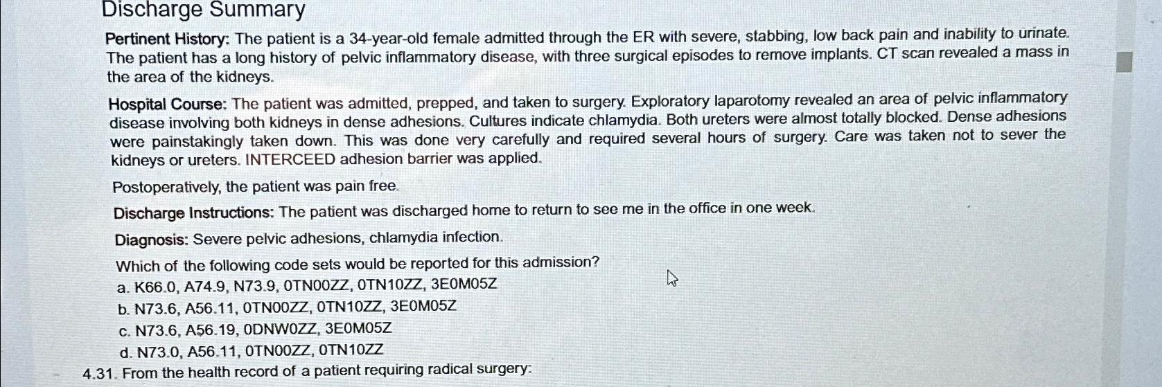 Solved Discharge SummaryPertinent History: The patient is a | Chegg.com
