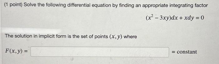 Solved (1 point) Solve the following differential equation | Chegg.com