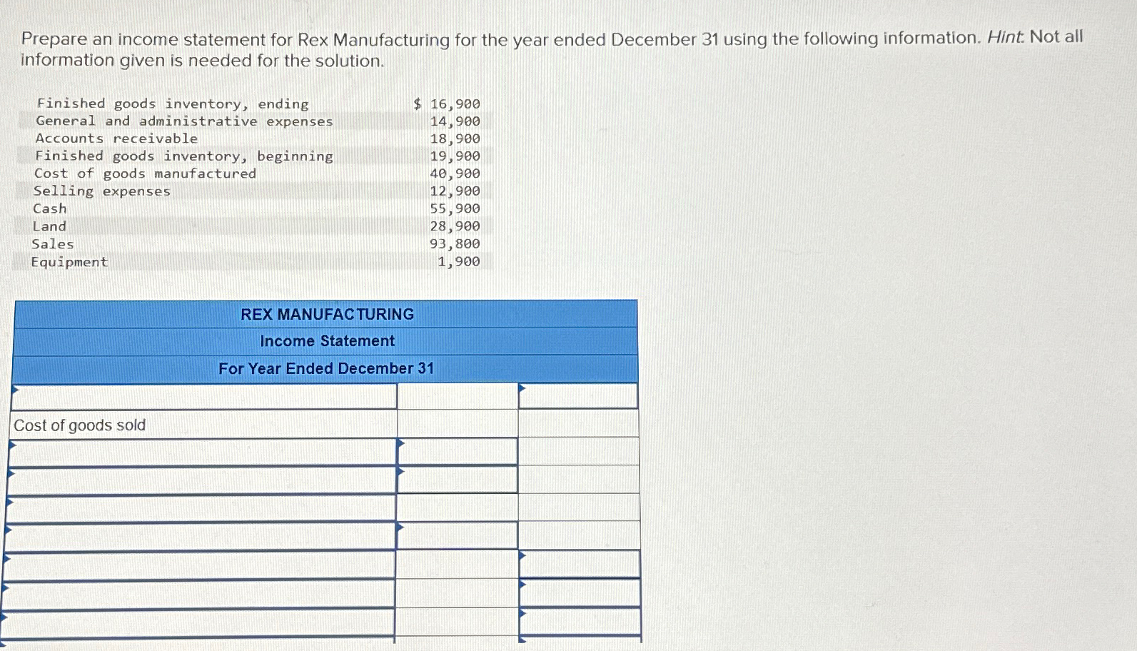 Solved Prepare an income statement for Rex Manufacturing for | Chegg.com