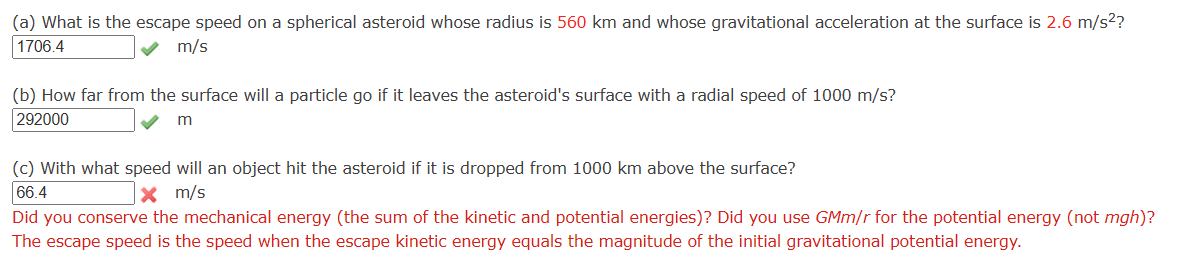 Solved (a) ﻿What is the escape speed on a spherical asteroid | Chegg.com
