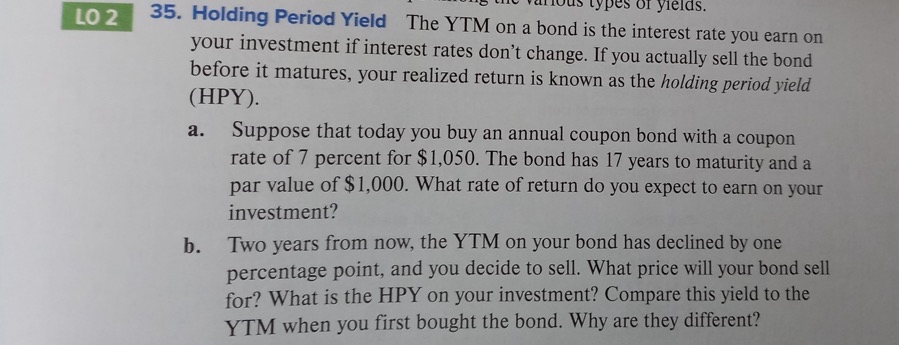 Solved Holding Period Yield The YTM on a bond is the | Chegg.com