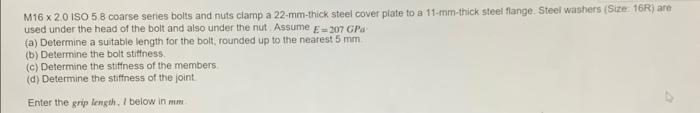 Solved M16 x 20 150 5 8 coarse series bolts and nuts clamp a | Chegg.com