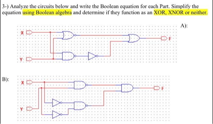 Solved 3-) Analyze the circuits below and write the Boolean | Chegg.com
