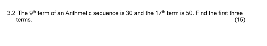 Solved 3.2 ﻿The 9th ﻿term of an Arithmetic sequence is 30 | Chegg.com