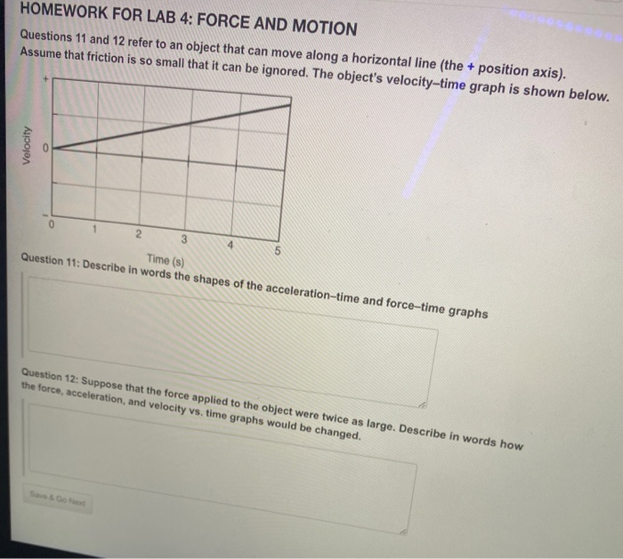 Solved HOMEWORK FOR LAB 4: FORCE AND MOTION Questions 11 and | Chegg.com