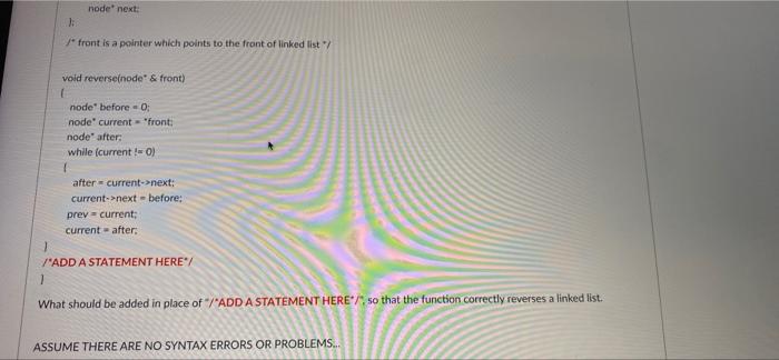 Solved The following function reverse() is supposed to | Chegg.com