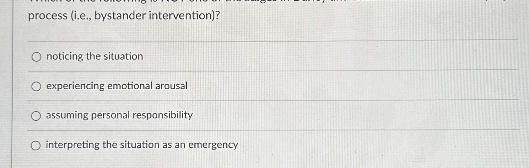 Solved process (i.e., ﻿bystander intervention)?noticing the | Chegg.com