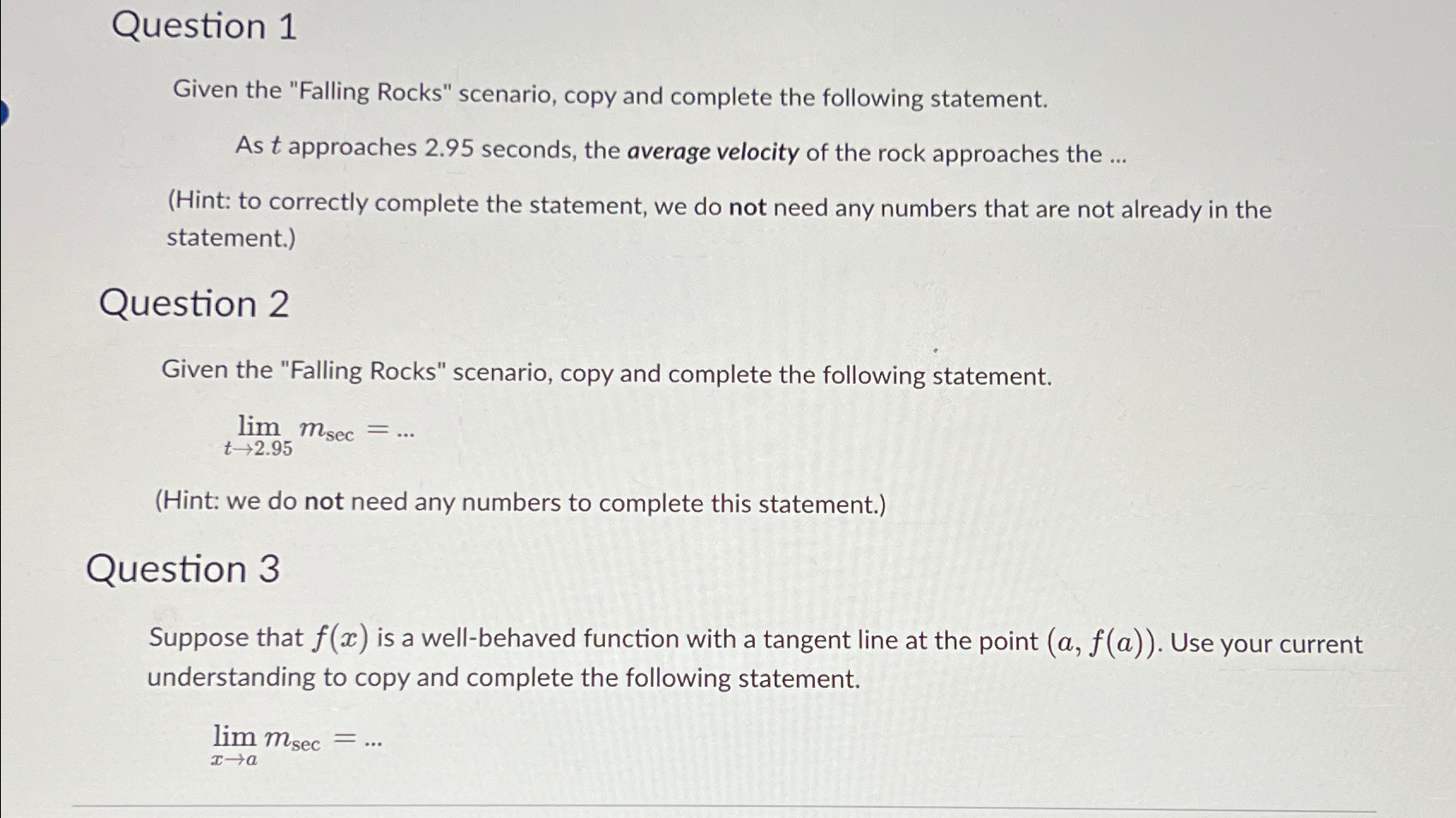 Solved Question 1Given the "Falling Rocks" scenario, copy | Chegg.com
