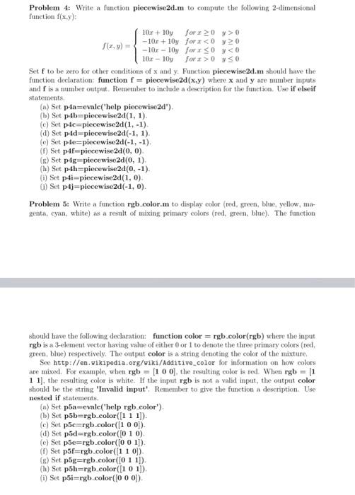 Solved Problem 4: Write a function piecewise2d.m to compute | Chegg.com
