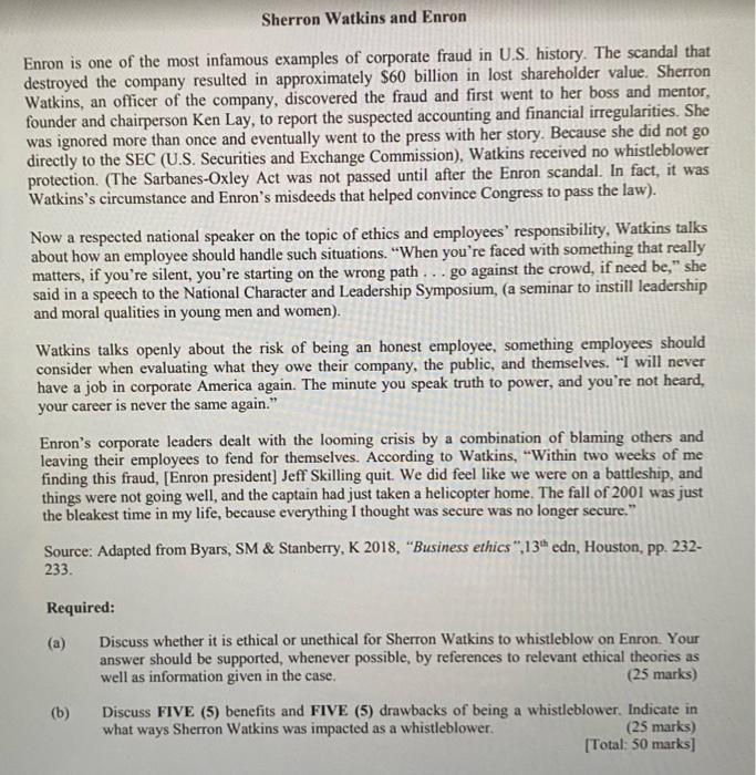 Solved Sherron Watkins and Enron Enron is one of the most | Chegg.com
