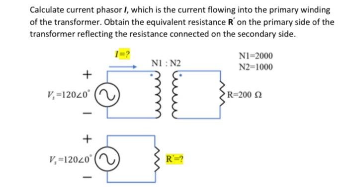 Solved Calculate current phasor I, which is the current | Chegg.com