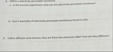 Solved Define a selectively permeable membrane.a. ﻿In the | Chegg.com