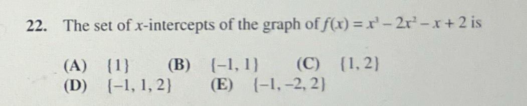 Solved The set of x-intercepts of the graph of | Chegg.com