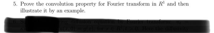 Solved 5. Prove the convolution property for Fourier | Chegg.com