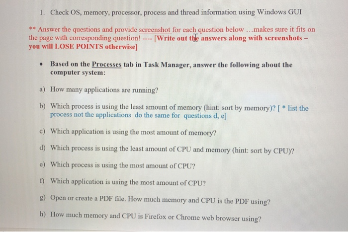 Solved 1. Check OS, memory, processor, process and thread | Chegg.com