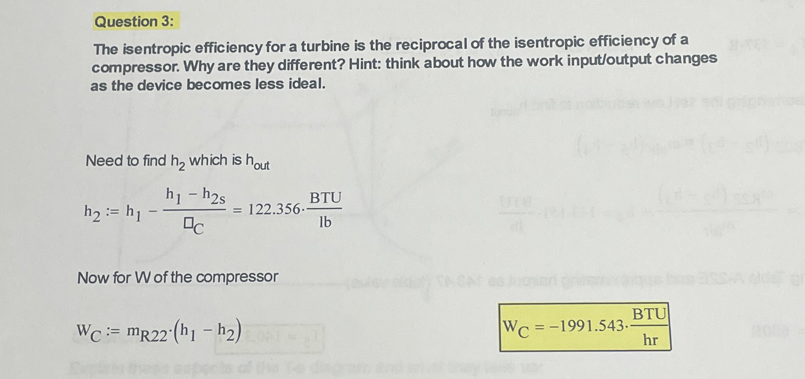 Solved Question 3:The isentropic efficiency for a turbine is | Chegg.com
