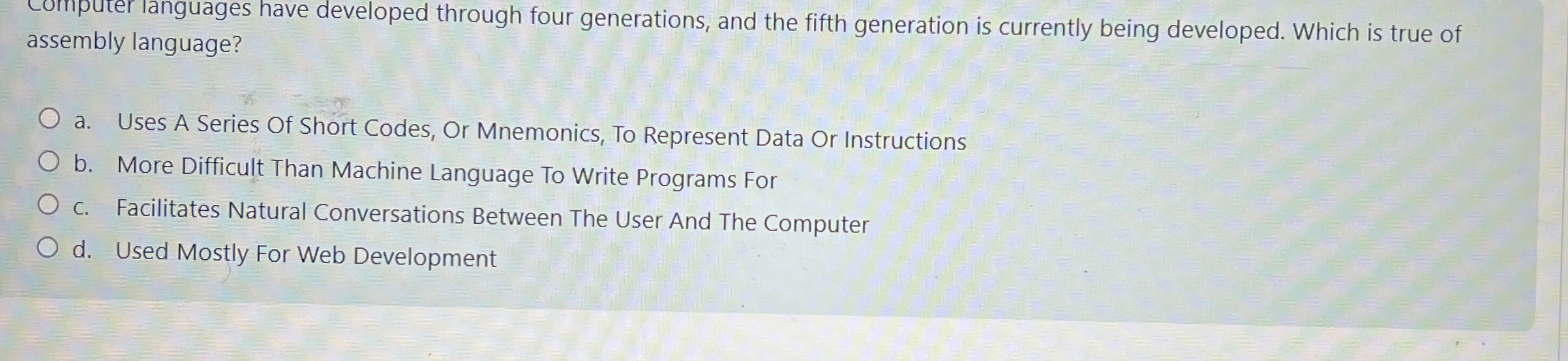 Solved assembly language?a. ﻿Uses A Series Of Short Codes, | Chegg.com