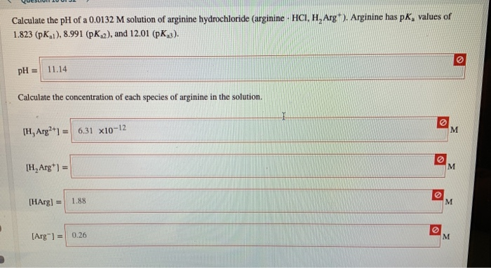 Solved Calculate the pH of a 0.0132 M solution of arginine | Chegg.com