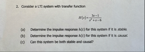 Solved Consider a LTI system with transfer | Chegg.com