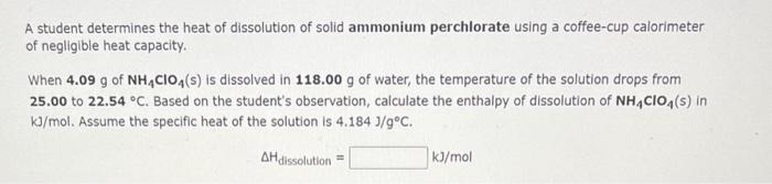 Solved A student determines the heat of dissolution of solid | Chegg.com