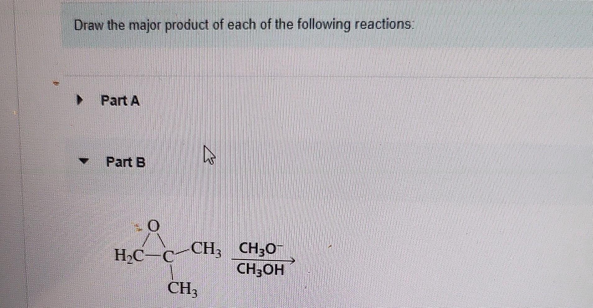Solved Draw the major product of each of the following | Chegg.com