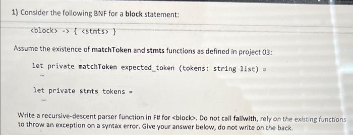 Solved 1 Consider The Following Bnf For A Block Statement