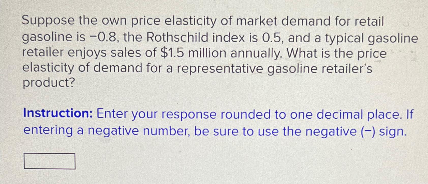 Solved Suppose the own price elasticity of market demand for | Chegg.com
