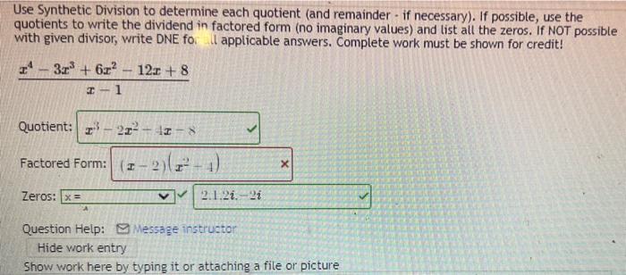 Solved Use Synthetic Division to determine each quotient | Chegg.com