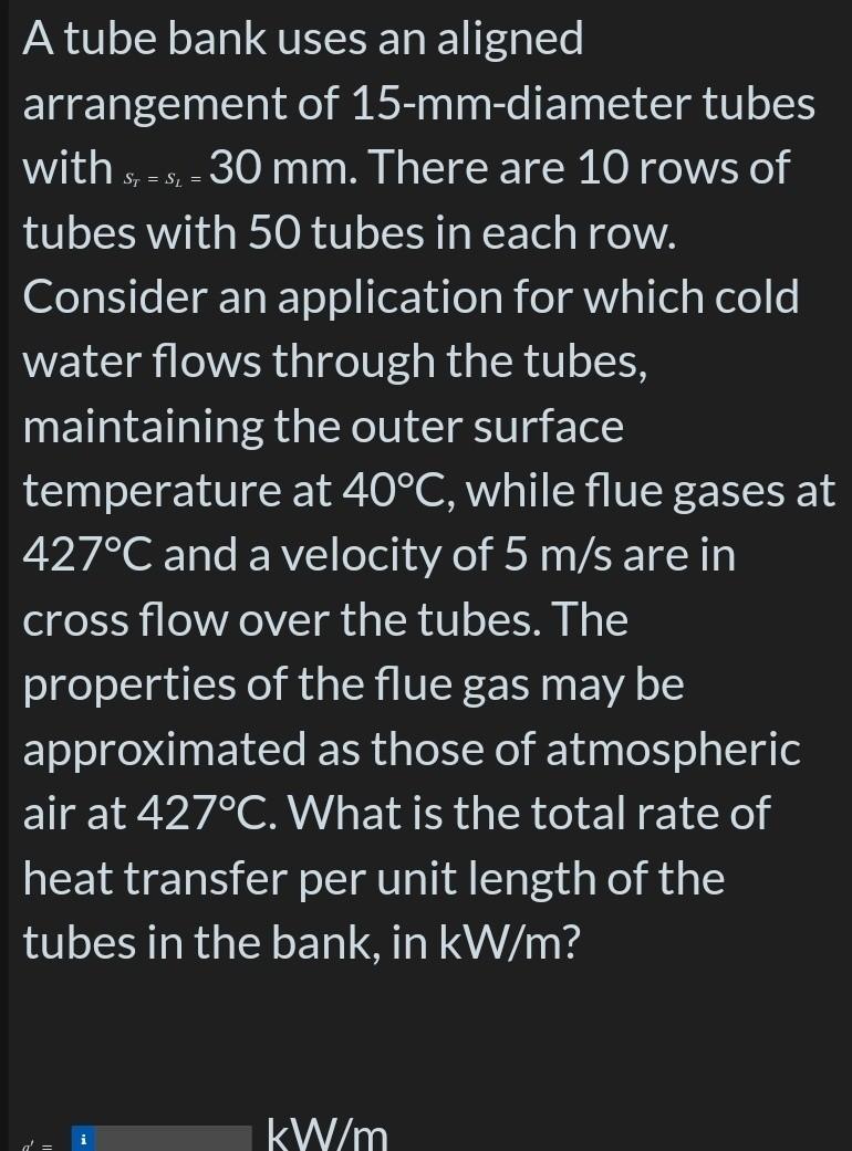 Solved A tube bank uses an aligned arrangement of | Chegg.com